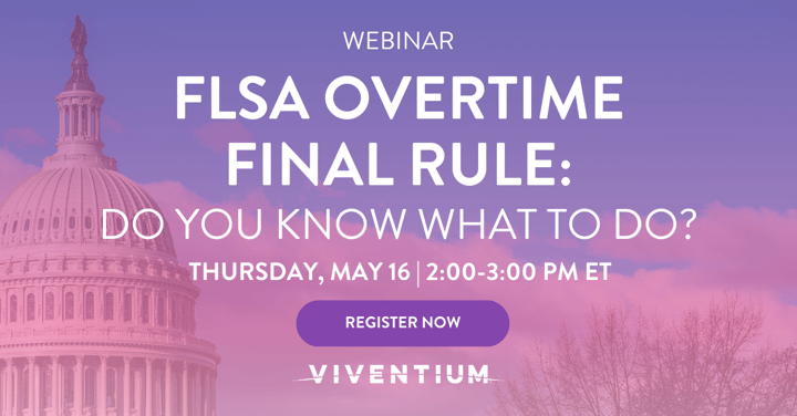 FLSA Overtime Final Rule: Do You Know What to Do?